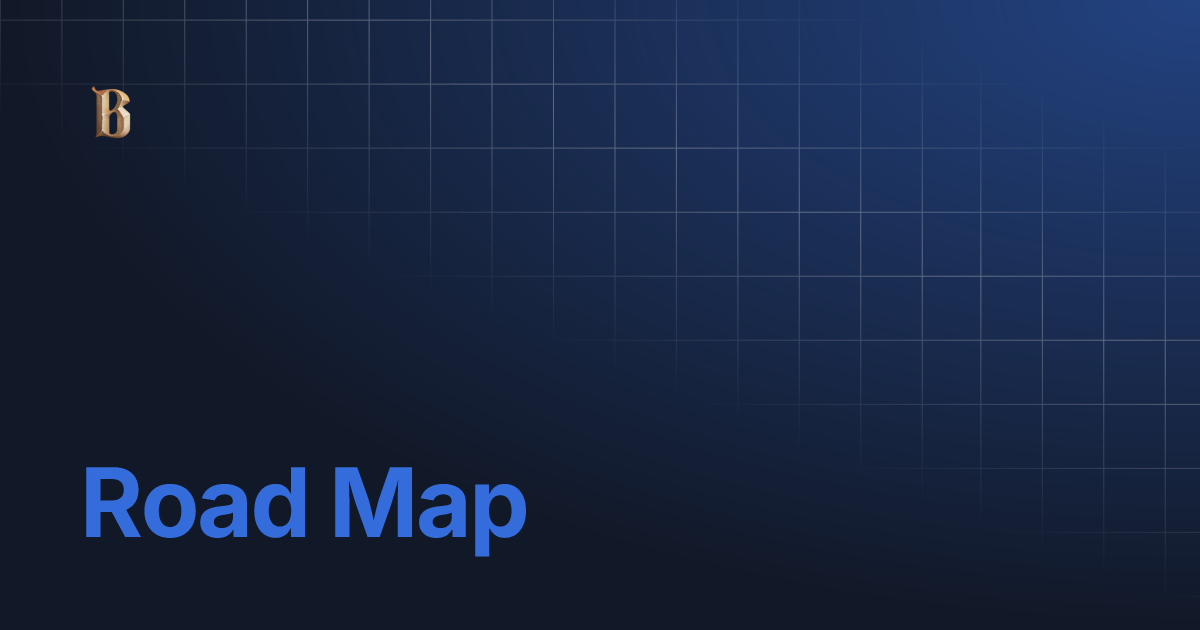 Road Map | BLOCKLORDS WIKI