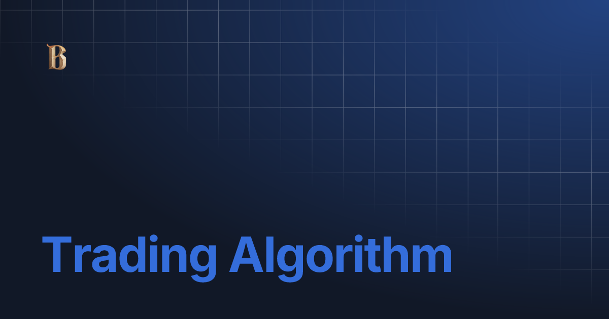 Trading Algorithm | BLOCKLORDS WIKI