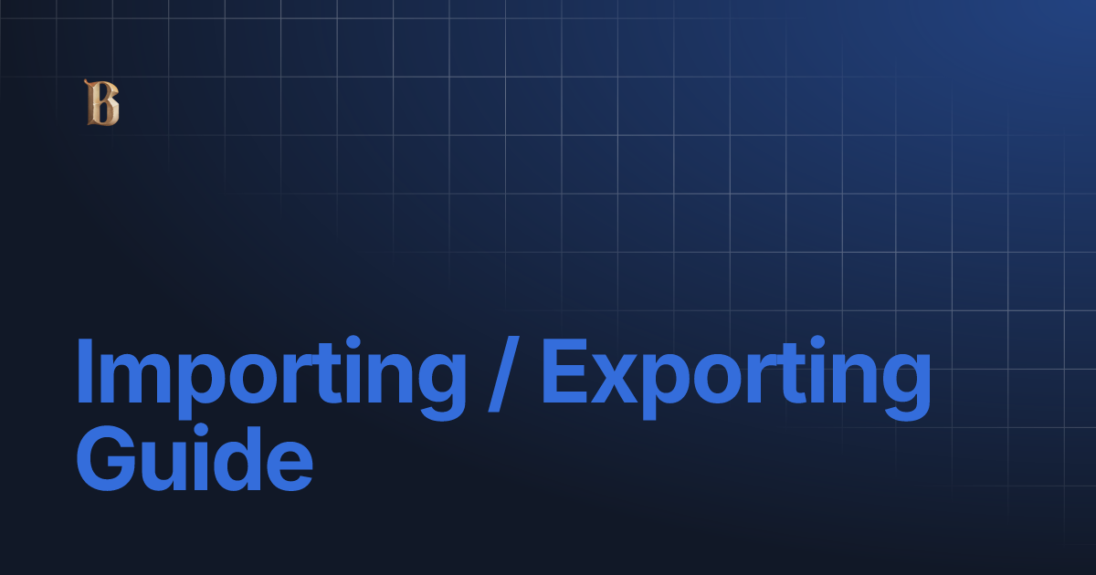 Importing / Exporting Guide | BLOCKLORDS WIKI